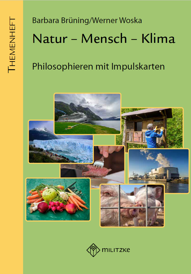 Natur – Mensch – Klima – Philosophieren mit Impulskarten | Militzke Verlag
